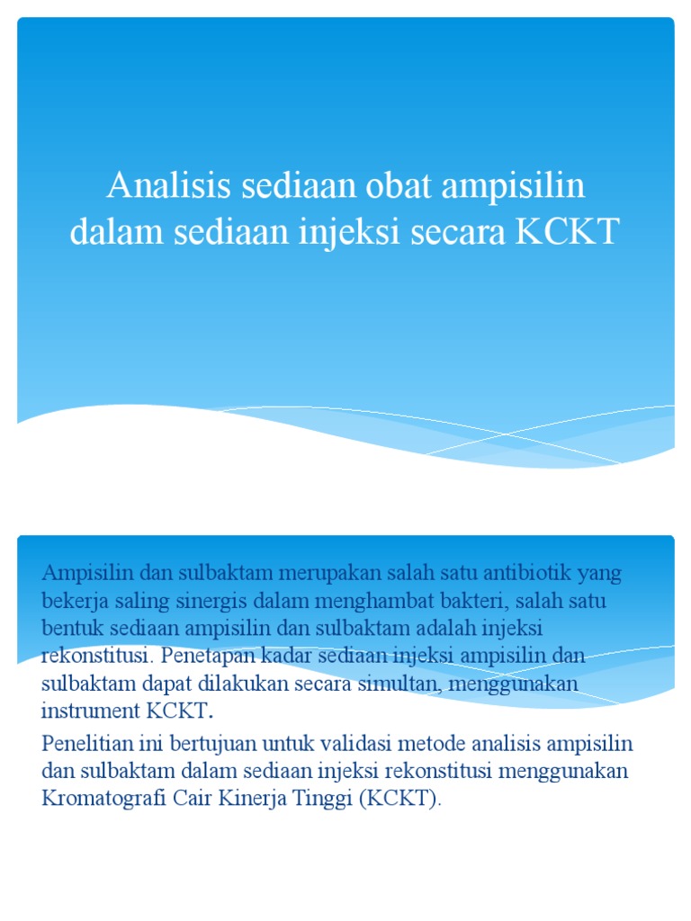 10 Analisis Sediaan Obat Ampisilin Dalam Sediaan Injeksi Secara KCKT ...