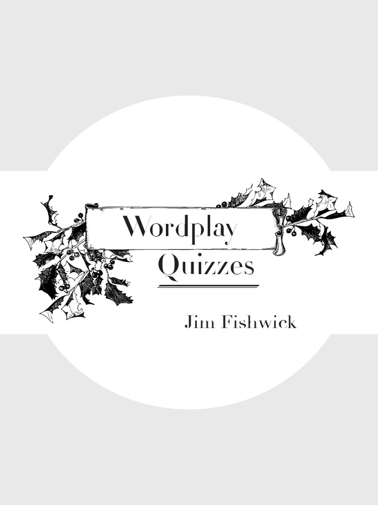 Wordplay Quizzes | PDF