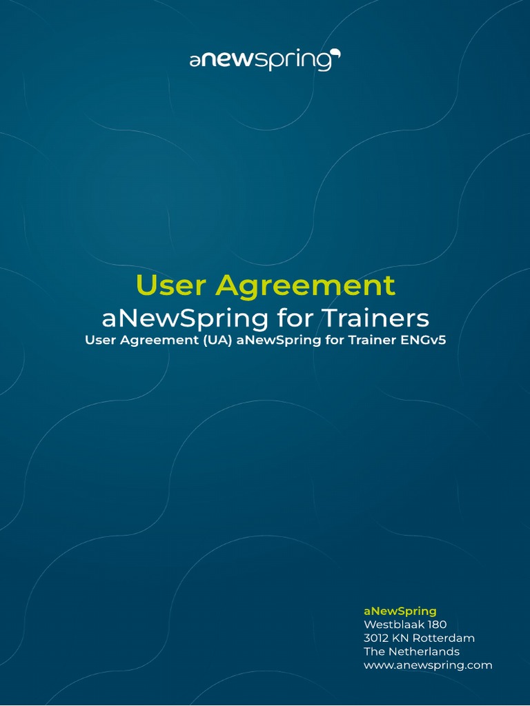 User Agreement - aNewSpring for Trainers | PDF | World Wide Web | Internet & Web