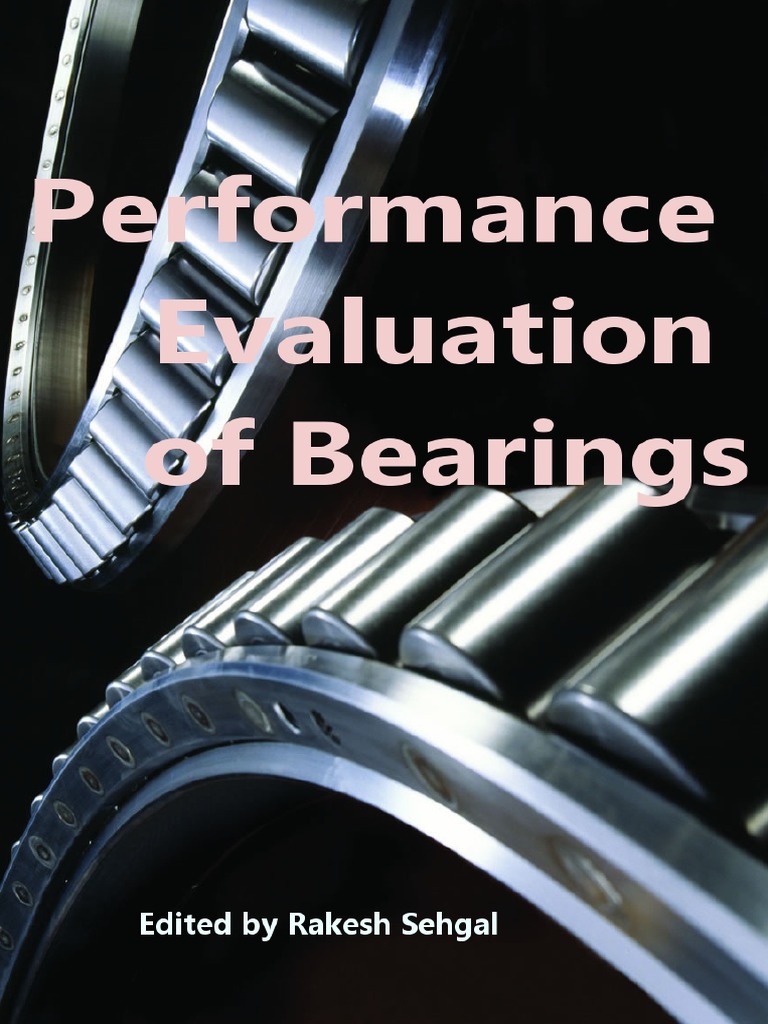 Rakesh Sehgal Performance Evaluation of Bearings | PDF | Bearing (Mechanical) | Fluid Dynamics