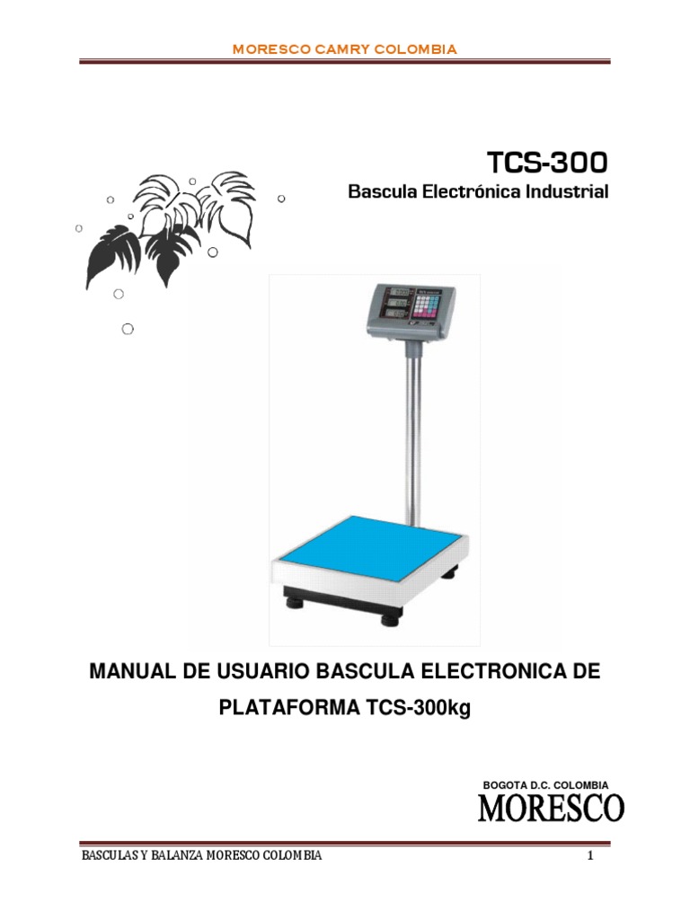Manual Balanza TCS-300kg Moresco Colombia | PDF | Ciencias fisicas ...