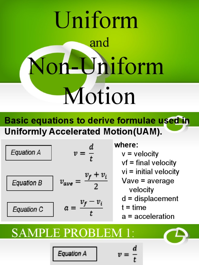 Uniform and Non-Uniform Motion Equations | PDF | Acceleration | Velocity