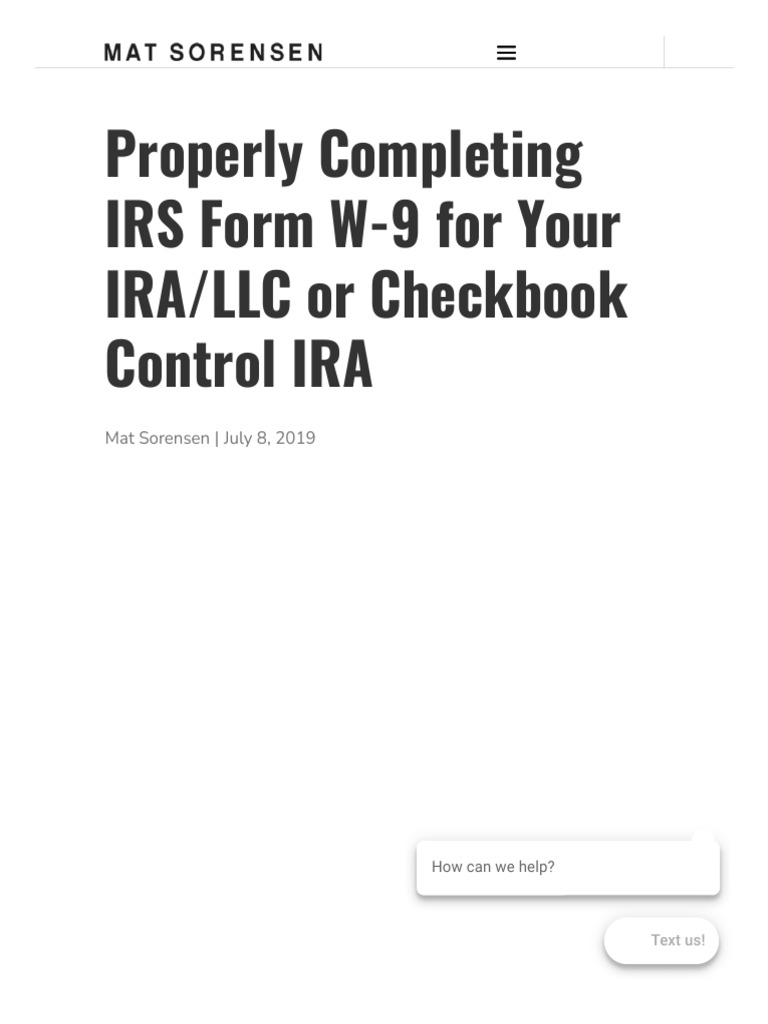 Properly Completing IRS Form W-9 For Your IRA - LLC or Checkbook ...