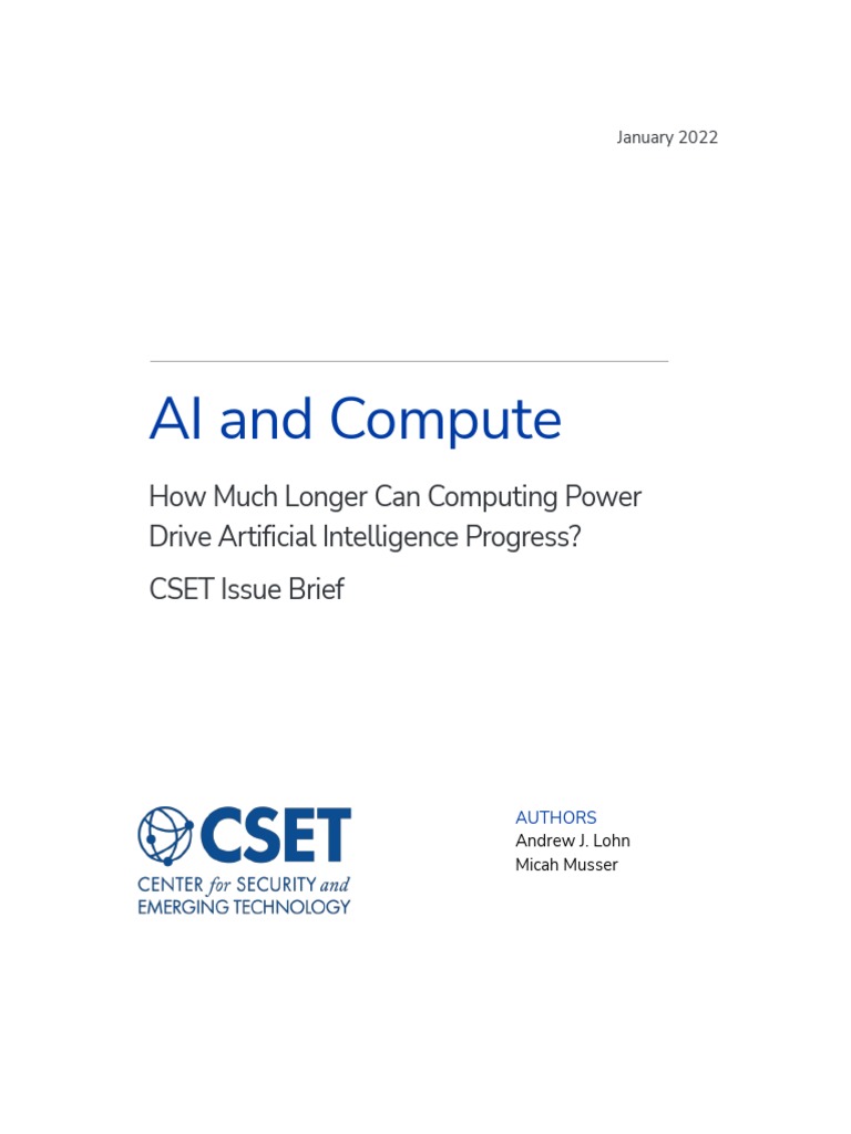 2022-01-01 How Much Longer Can Computing Power Drive Artificial Intelligence Progress (CSET ...