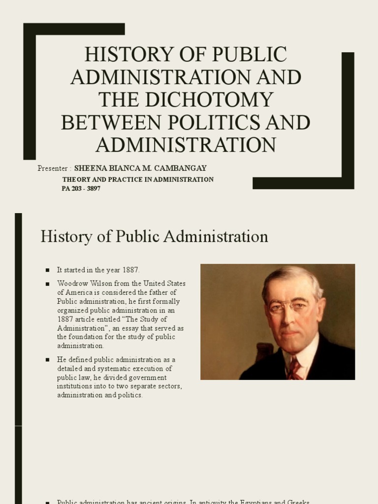 2 - The History of Public Administration and The Dichotomy Between ...