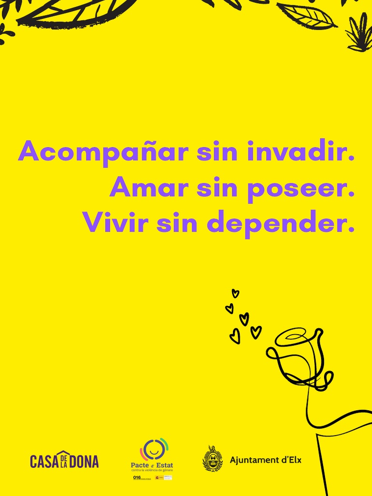 Acompanar Sin Invadir. Amar Sin Poseer. Vivir Sin Depender. | PDF