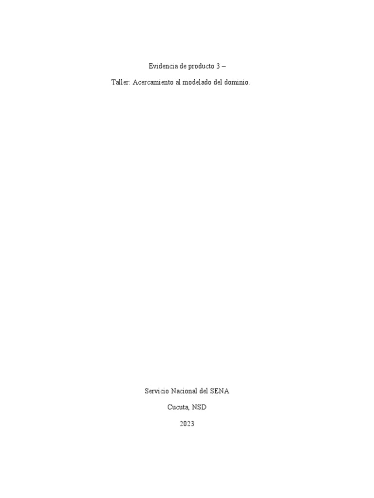 Evidencia de Producto 3 –Taller Acercamiento Al Modelado Del Dominio ...