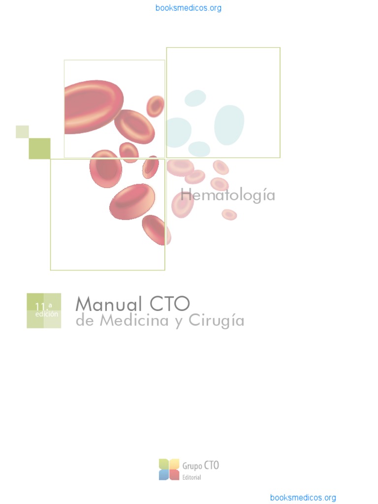 Manual CTO de Hematologia Medicina y Cirugia 11a Edicion | PDF | Glóbulo rojo | Anemia