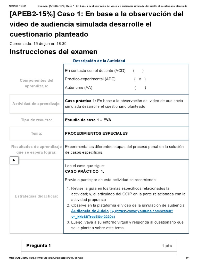 DER PROCE PENAL II Caso 1_ En base a la observación del video de ...