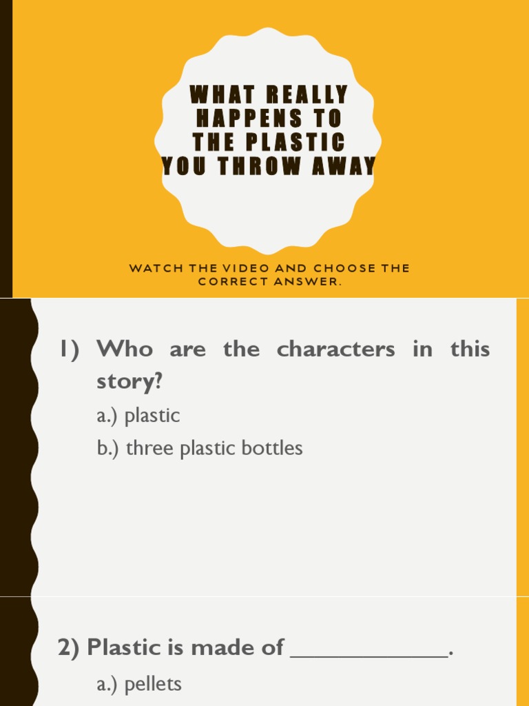 What Really Happens To The Plastic You Throw Away | PDF