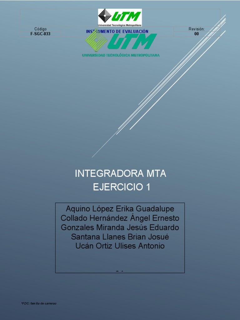 INTEGRADORA I MT U1 Ejercicio 1 | PDF | Evaluación | Automatización