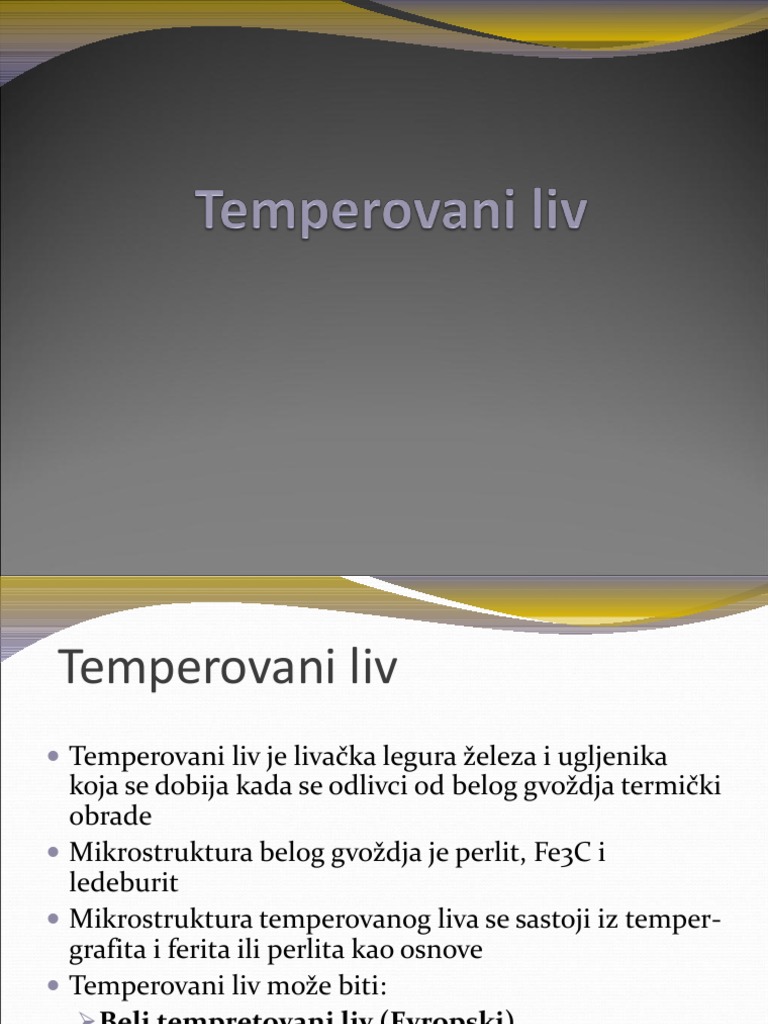 TL Predavanje 10 - Temperovani Liv | PDF