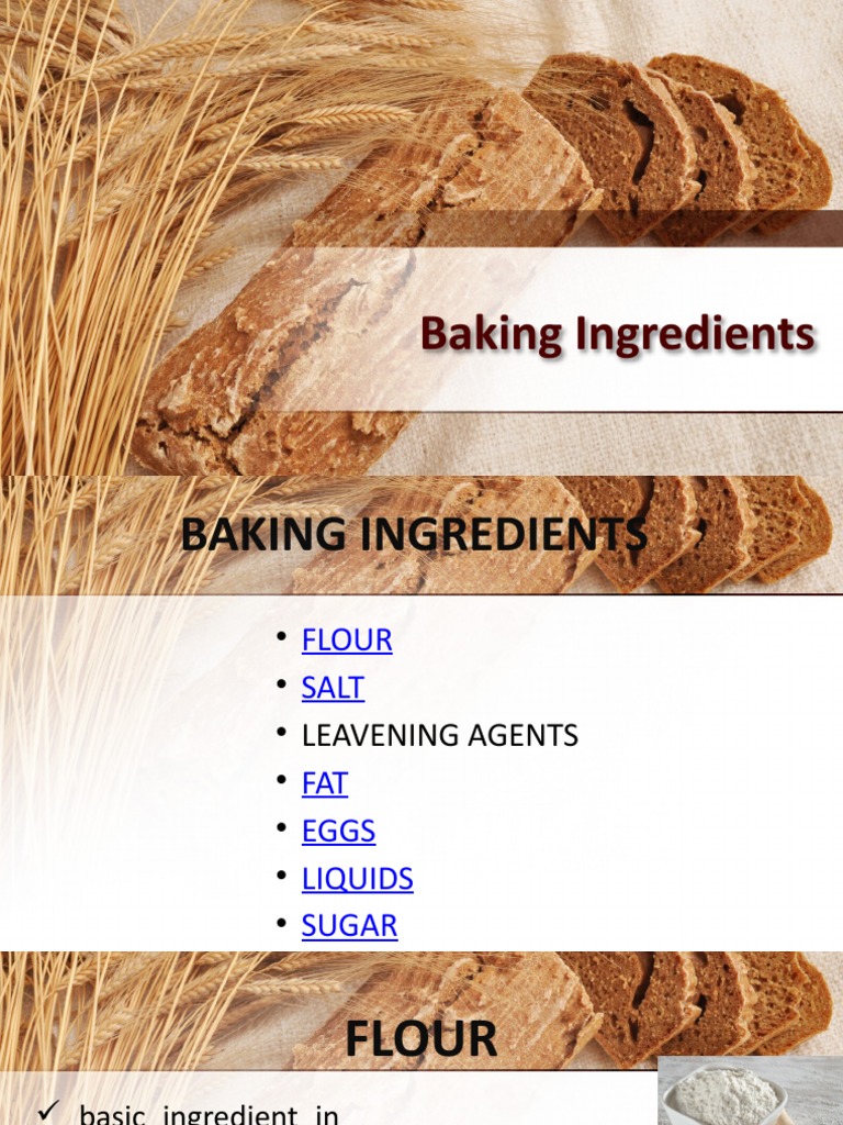 Lesson 2.1 (Baking Ingredients) | PDF | Flour | Breads
