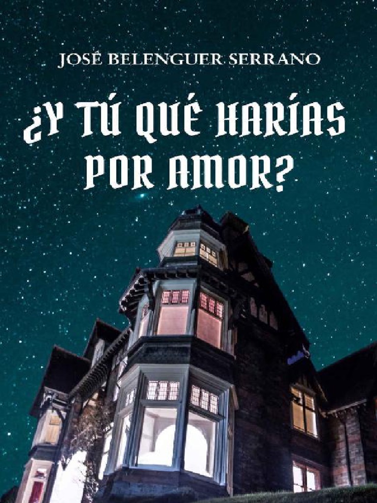 Y Tu Que Harias Por Amor | PDF | Amor | Cuentos de hadas