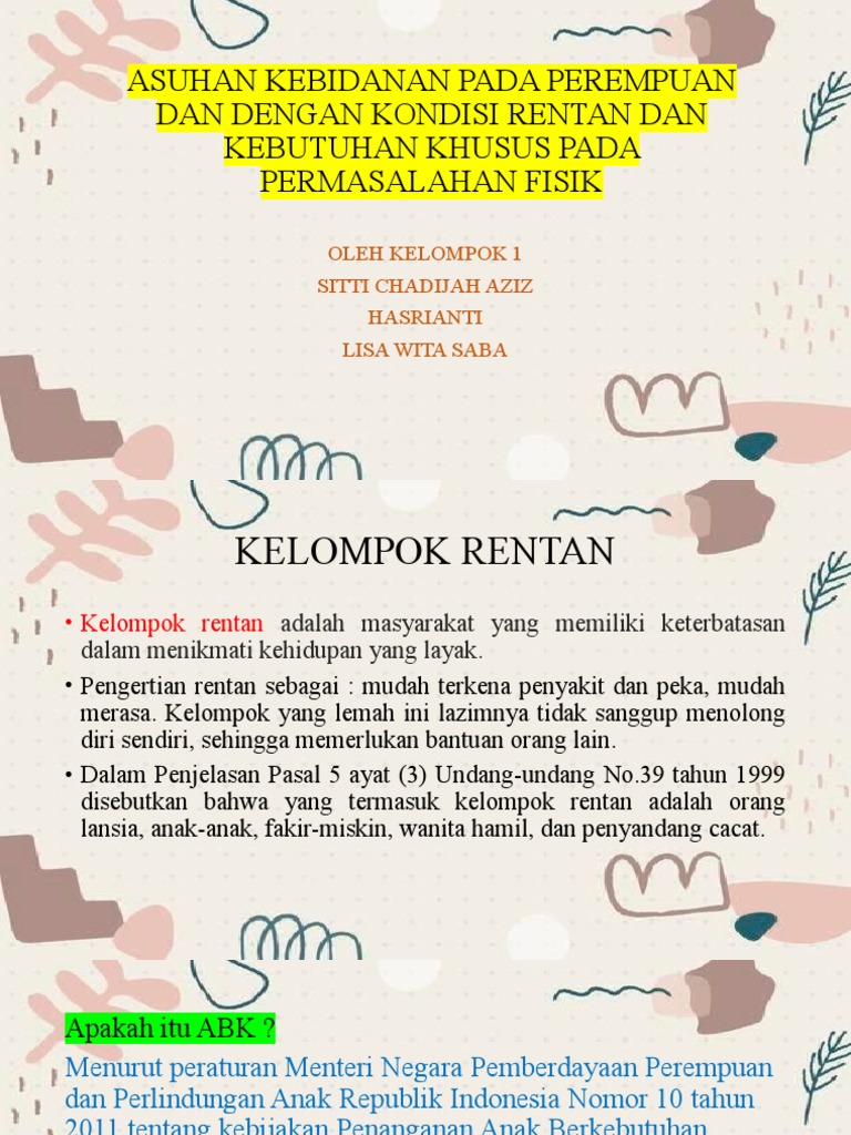 KLMPK 1 Askeb DGN Kondisi Rentan Dan Kebutuhan Khusus PD Permasalahan Fisik | PDF