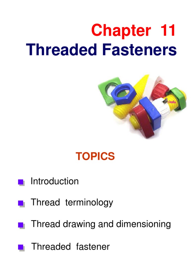 Chapter 11 Thread Fastener | PDF | Screw | Cutting Tools