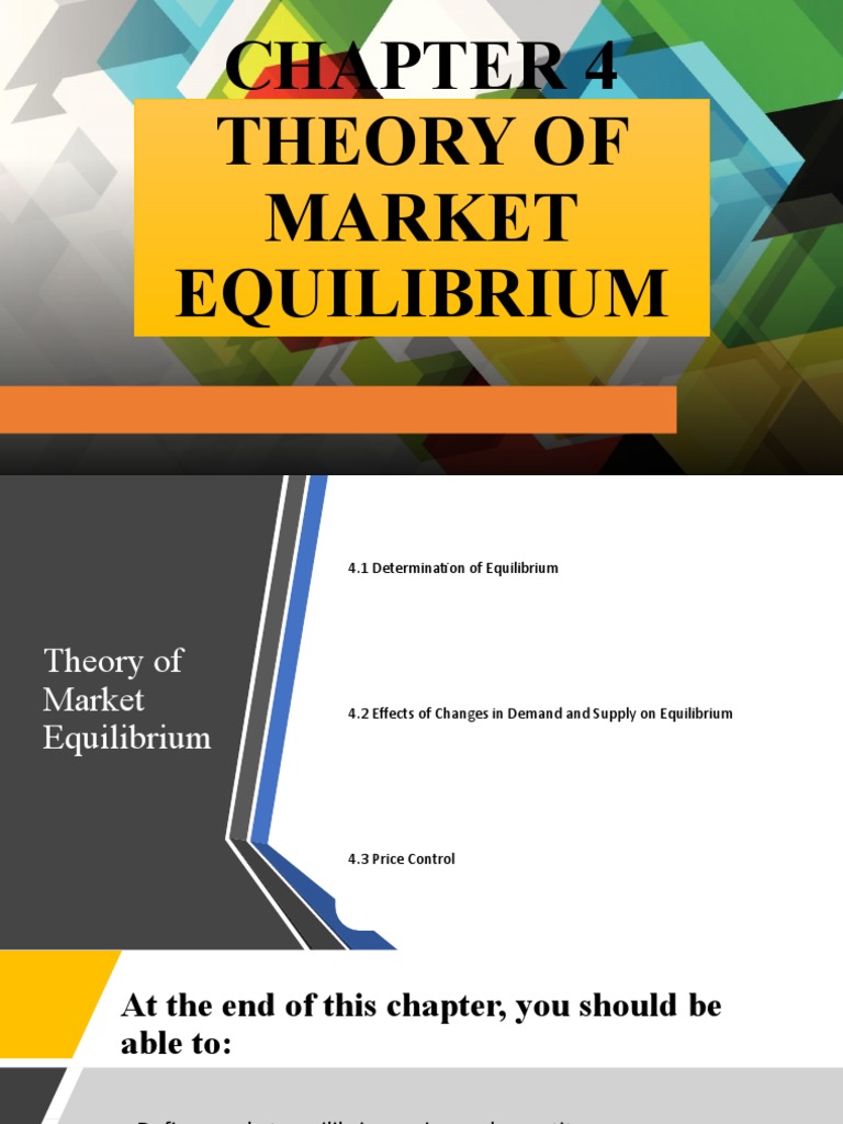 Chapter 4 Theory of Market Equilibrium | Download Free PDF | Economic Equilibrium | Supply And ...
