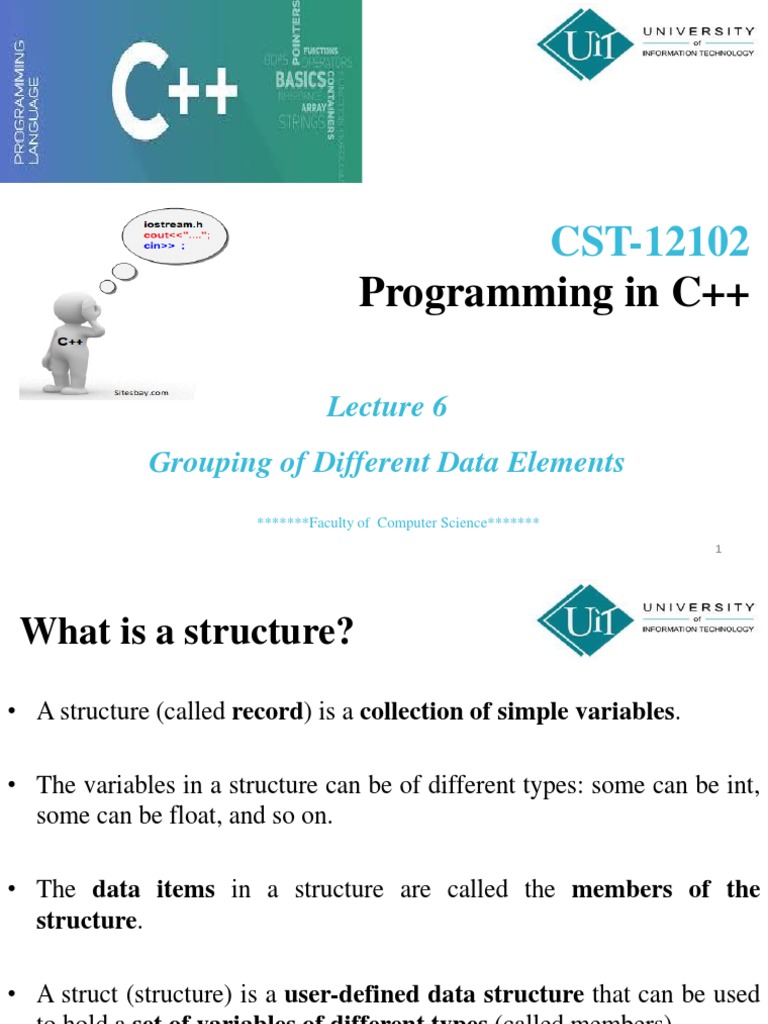Lecture6 - Grouping of Different Data Elements | PDF | C++ | Programming Paradigms