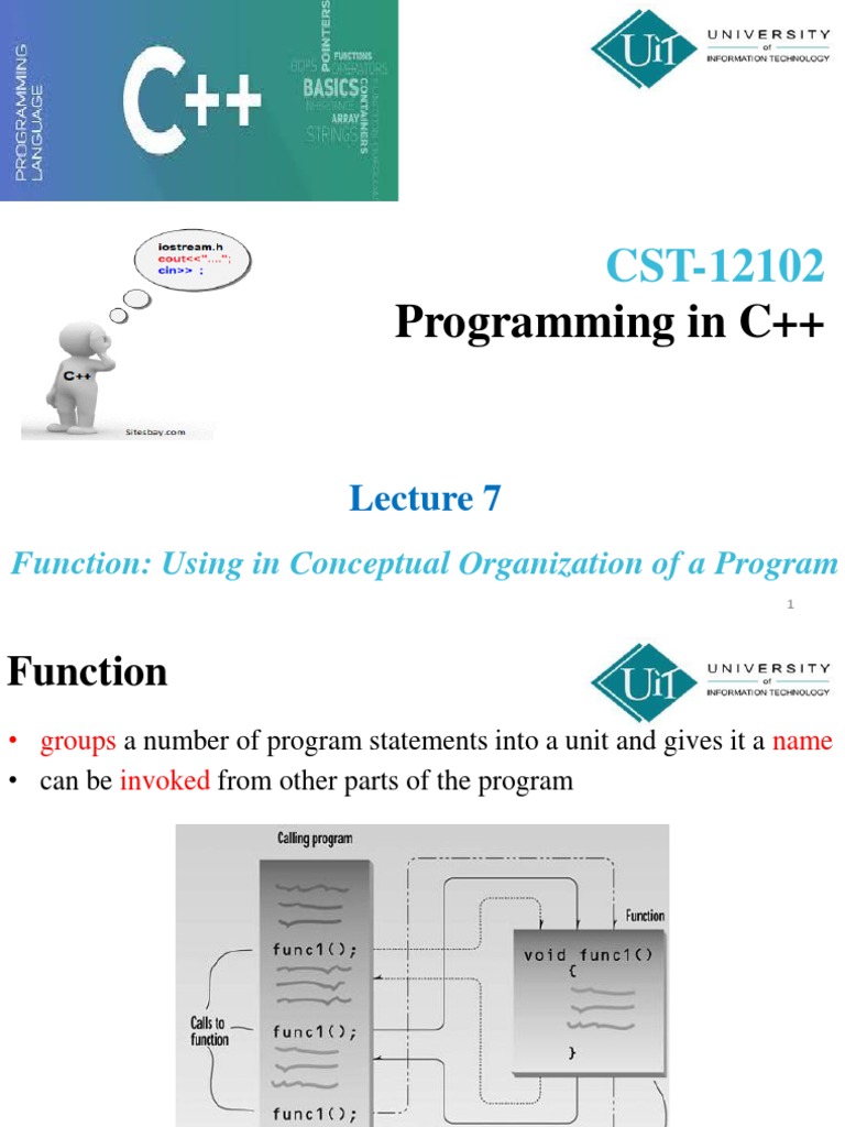 12102_Lecture7 - Function Using in Conceptual Organization of a Program - PPT | PDF | Parameter ...