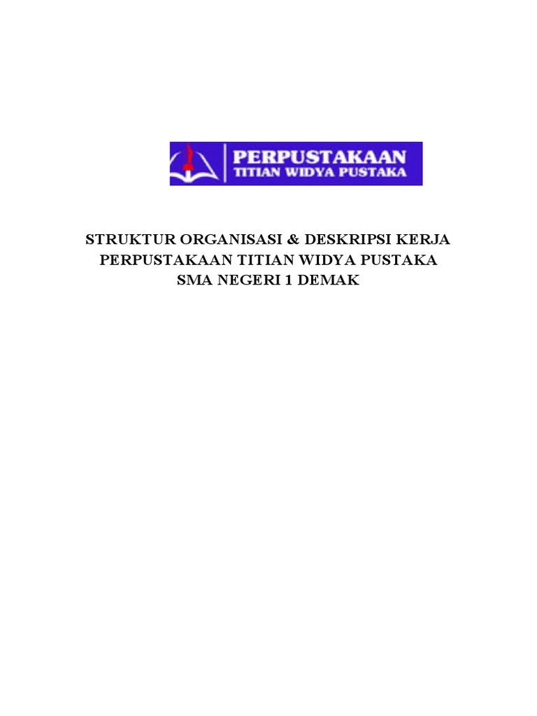 01 Struktur Organisasi & Deskripsi Kerja Perpust Sma 1 Demak | PDF