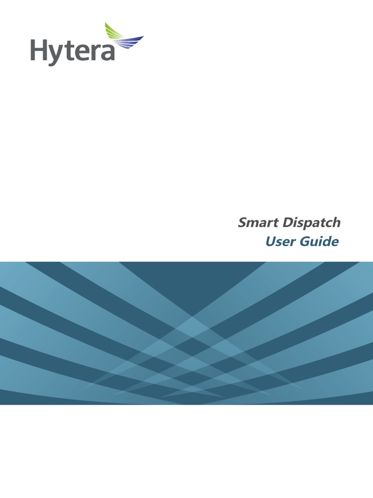 Hytera Smart Dispatch User Guide V5.1.00 - Eng | PDF | Telephone | Radio