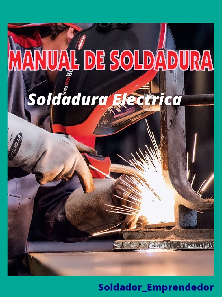 Manual de Soldadura Electrica PDF | PDF | Soldadura | Construcción