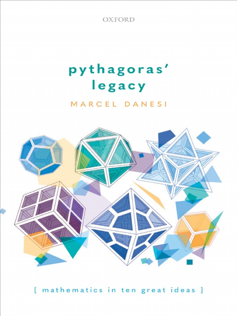 Pythagoras Legacy Mathematics in Ten Great Ideas (Marcel Danesi) (Z-Library) | Download Free PDF ...