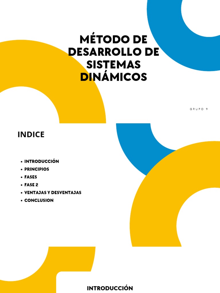 Método de Desarrollo de Sistemas Dinámicos: Grupo 9 | PDF | Software | Informática