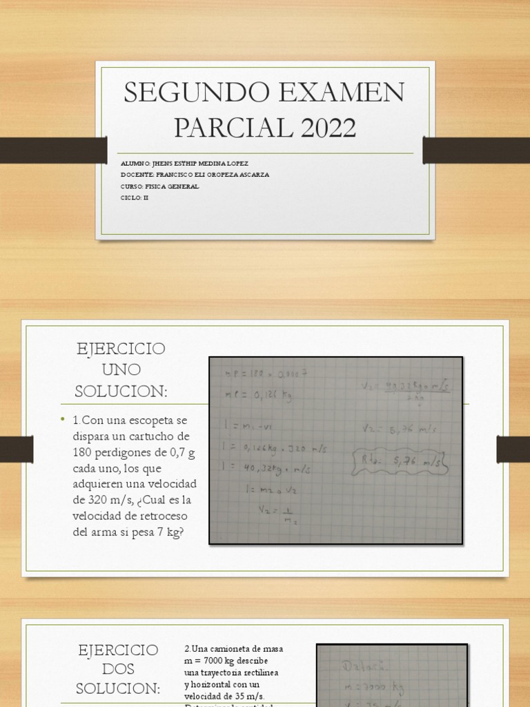Segundo Examen Parcial 2022 de Esthif Medinavfisica | PDF