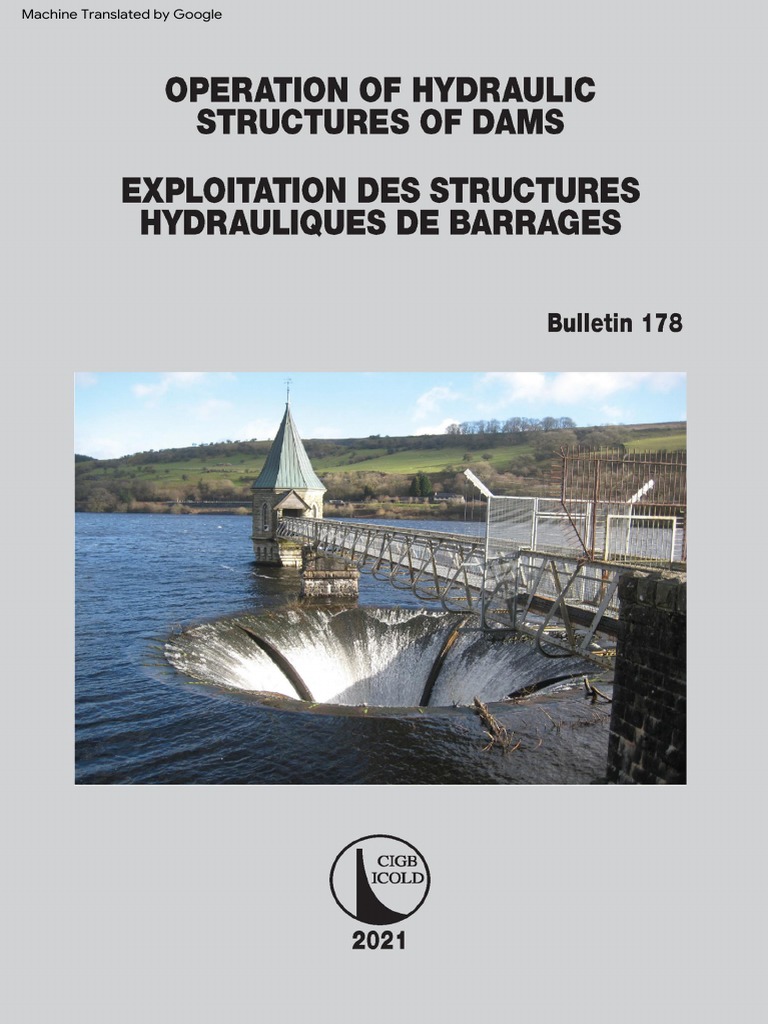 ICOLD CIGB - Operation of Hydraulic Structures of Dams - Exploitation ...