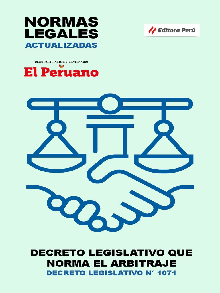 Decreto Legislativo 1071 Que Norma El Arbitraje | PDF | Arbitraje | Mandato