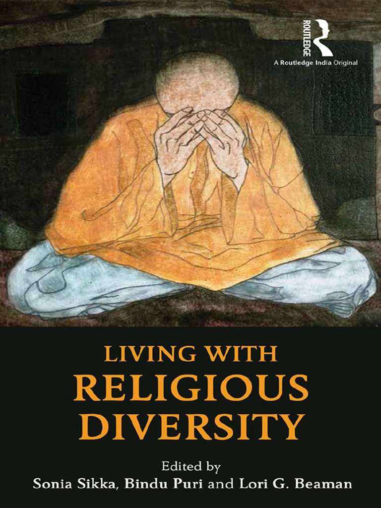 Sonia Sikka, Bindu Puri, Lori G. Beaman (Eds.) - Living With Religious ...