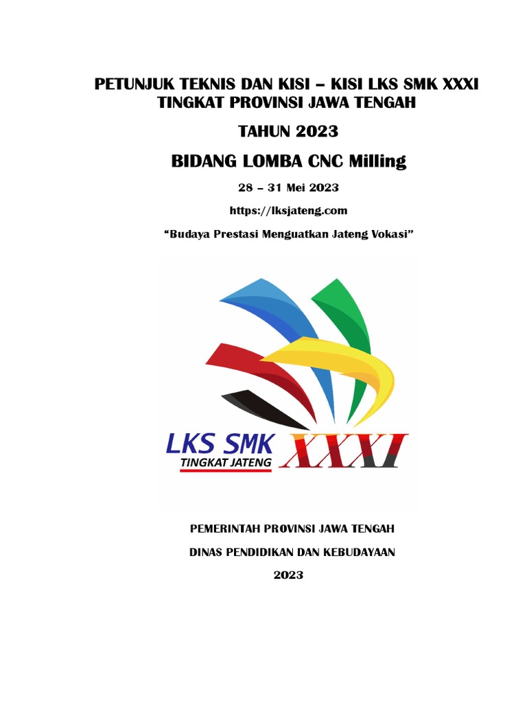 Deskripsi LKS Provinsi Jawa Tengah 2023 - CNC Milling | PDF