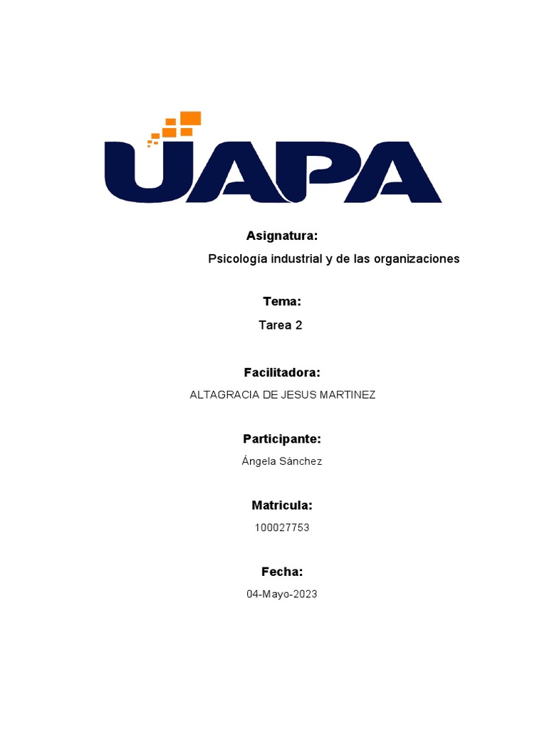 Tarea 2 Psicologia Industrial Pdf Sicología Comportamiento