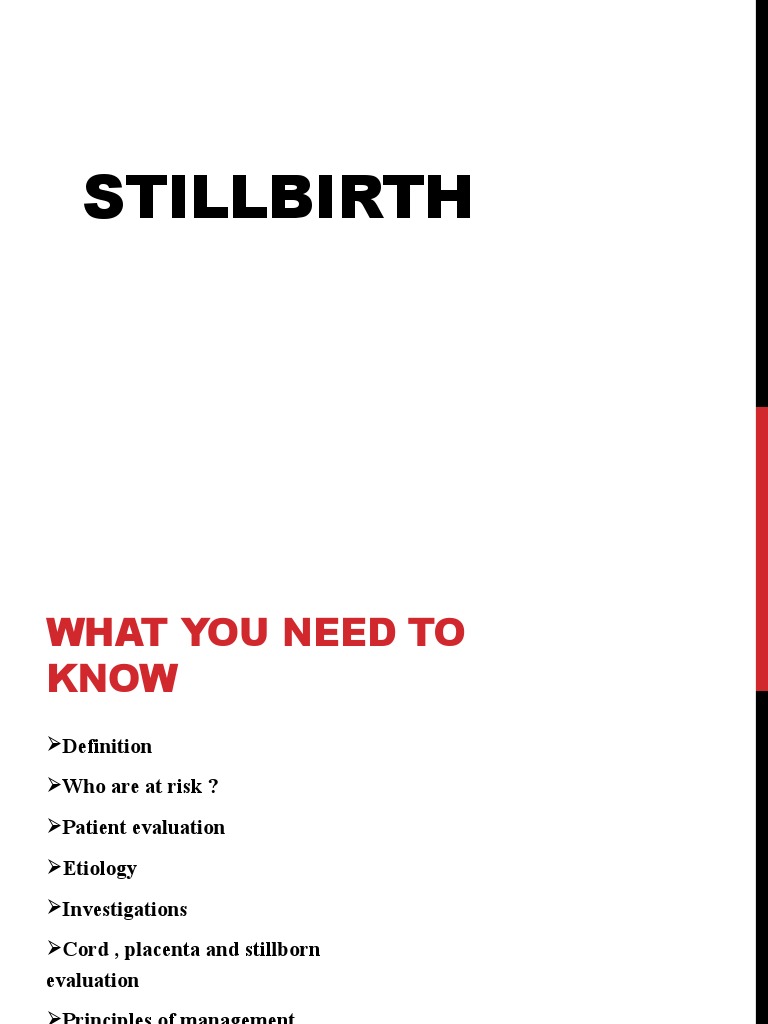 Stillbirth C1 PPT - Lecture | PDF | Pregnancy | Fetus