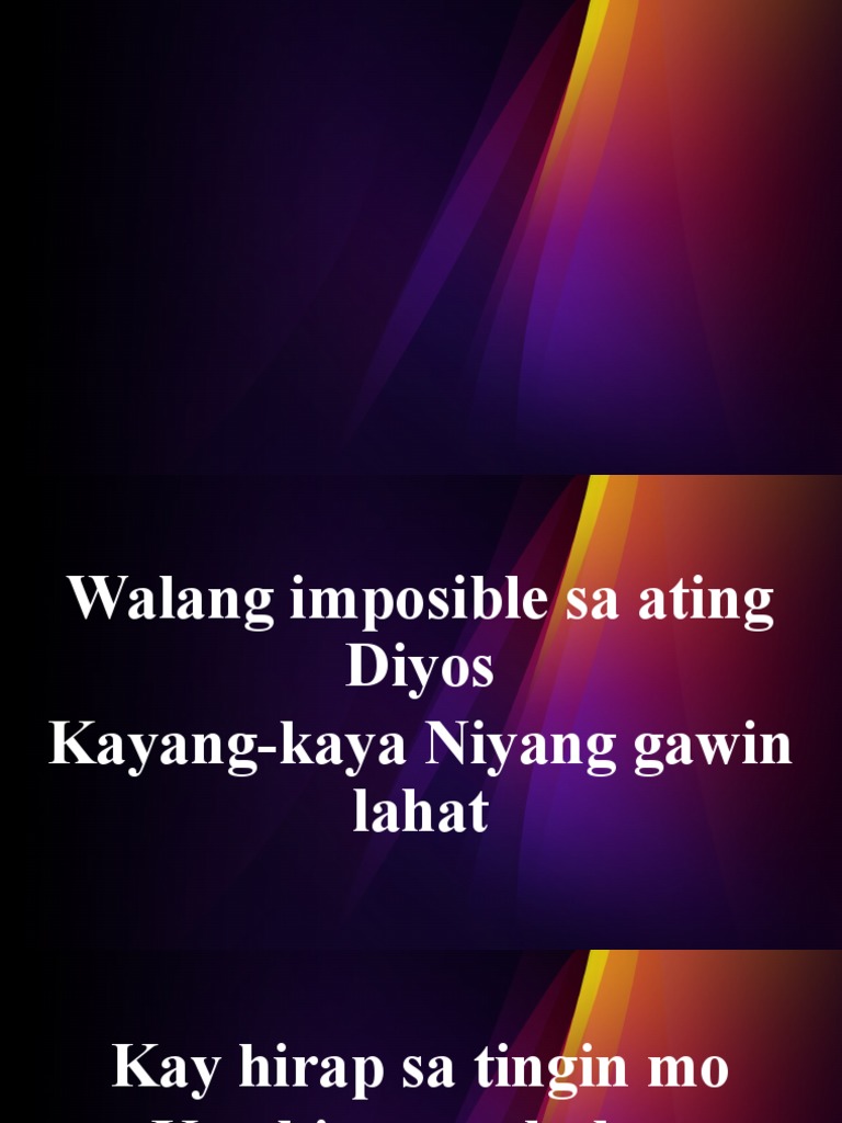 Walang Imposible Sa Ating Diyos - Di Mag-Iisa - Diyos Ka Sa Amin | PDF