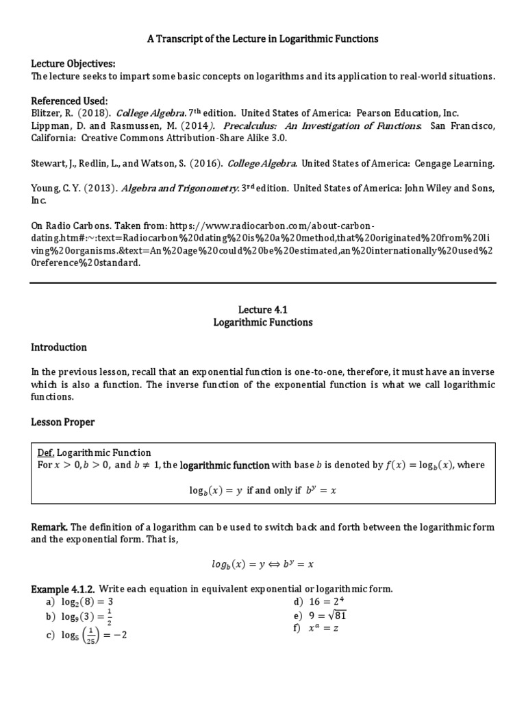 Lecture Transcript 4 (Logarithmic Functions) | PDF | Logarithm | Decibel Lecture Transcript 4 (Logarithmic Functions) | PDF | Logarithm | Decibel
