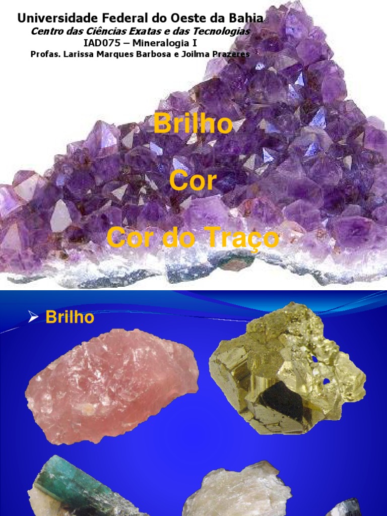 Aula 3 - Cor, Brilho, Traço | PDF | Minerais | Cor