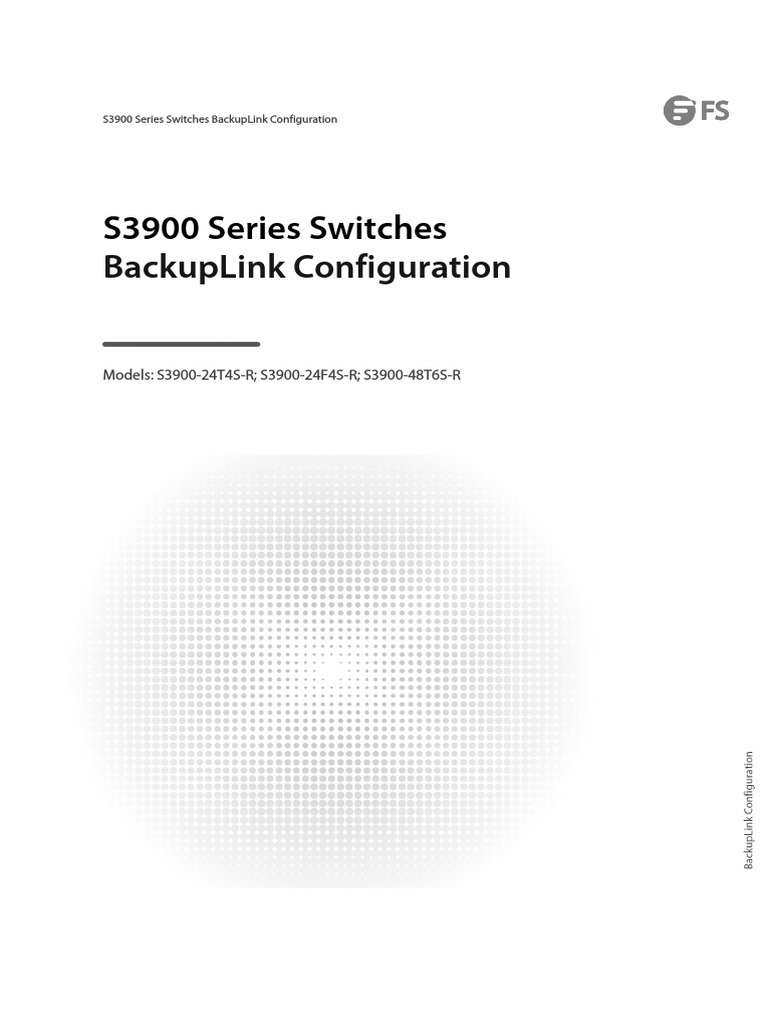 S3900 Series Switches BackupLink Configuration | PDF | Network Switch ...