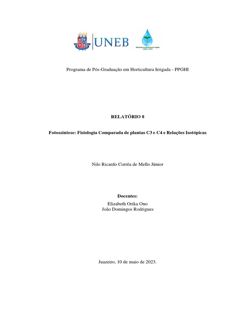 Relatório 8 - Fisiologia Comparada de Plantas C3 e C4 e Relações ...