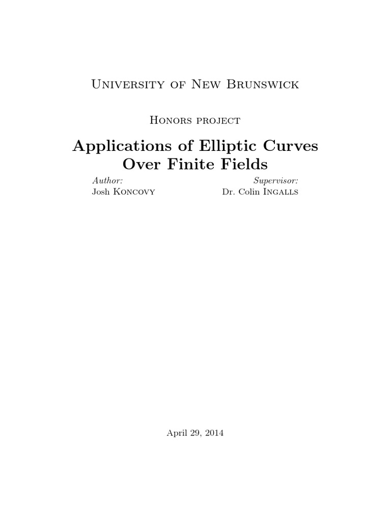 Applications of Elliptic Curves Over Finite Fields: University of New Brunswick | Download Free ...