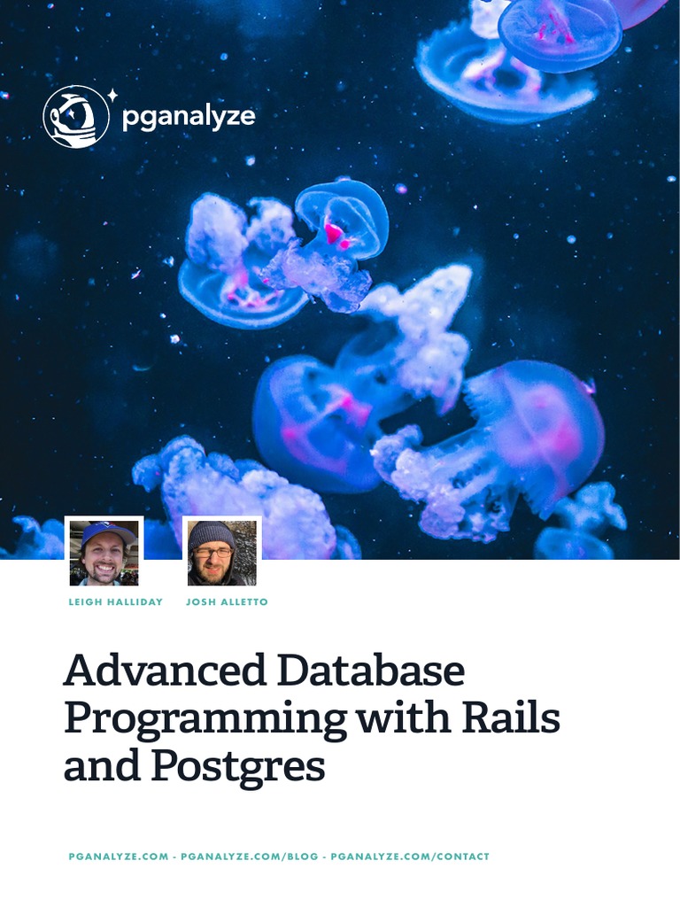 Pganalyze Advanced+Database+Programming+With+Rails | PDF | Postgre Sql | Databases