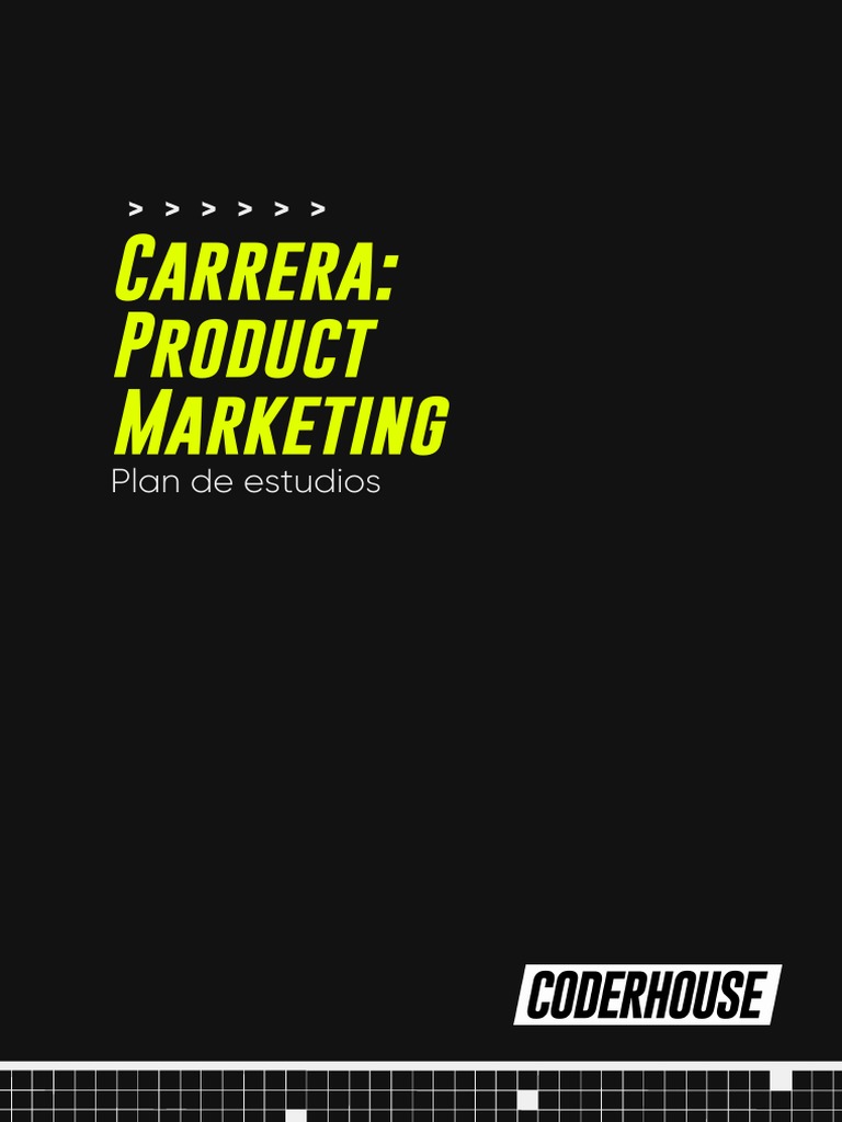 Carrera Product Marketing - Coder House | PDF | Marketing | Medios de comunicación en masa