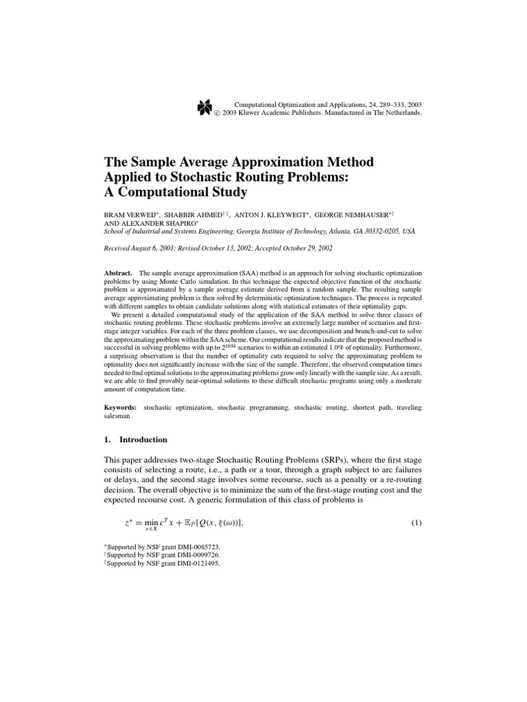 The Sample Average Approximation Method Applied To Stochastic Routing Problems A Computational