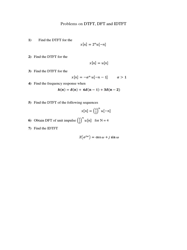 Problems On DTFT DFT and IDTFT | PDF | Computer Science | Algorithms ... Problems On DTFT DFT and IDTFT | PDF | Computer Science | Algorithms ...