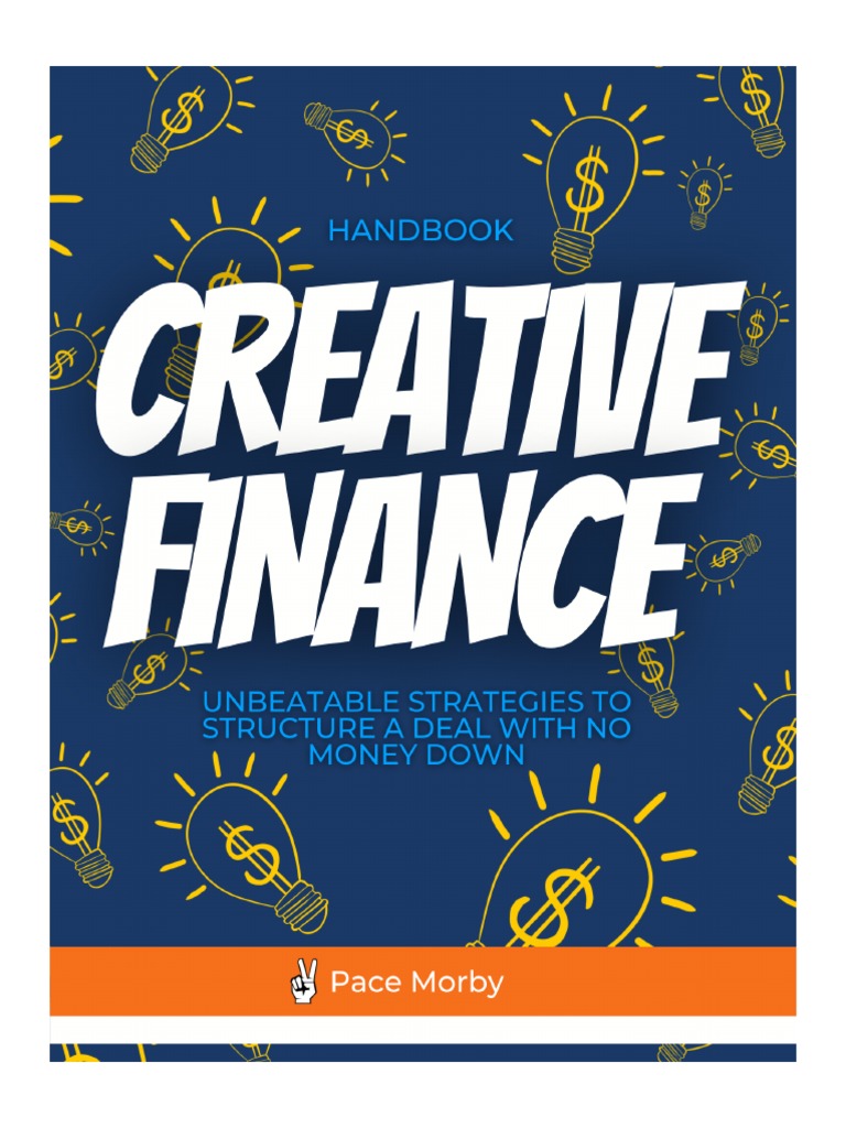 Pace Creative Financing Hacks 2 Pdf Private Sector Contract Law