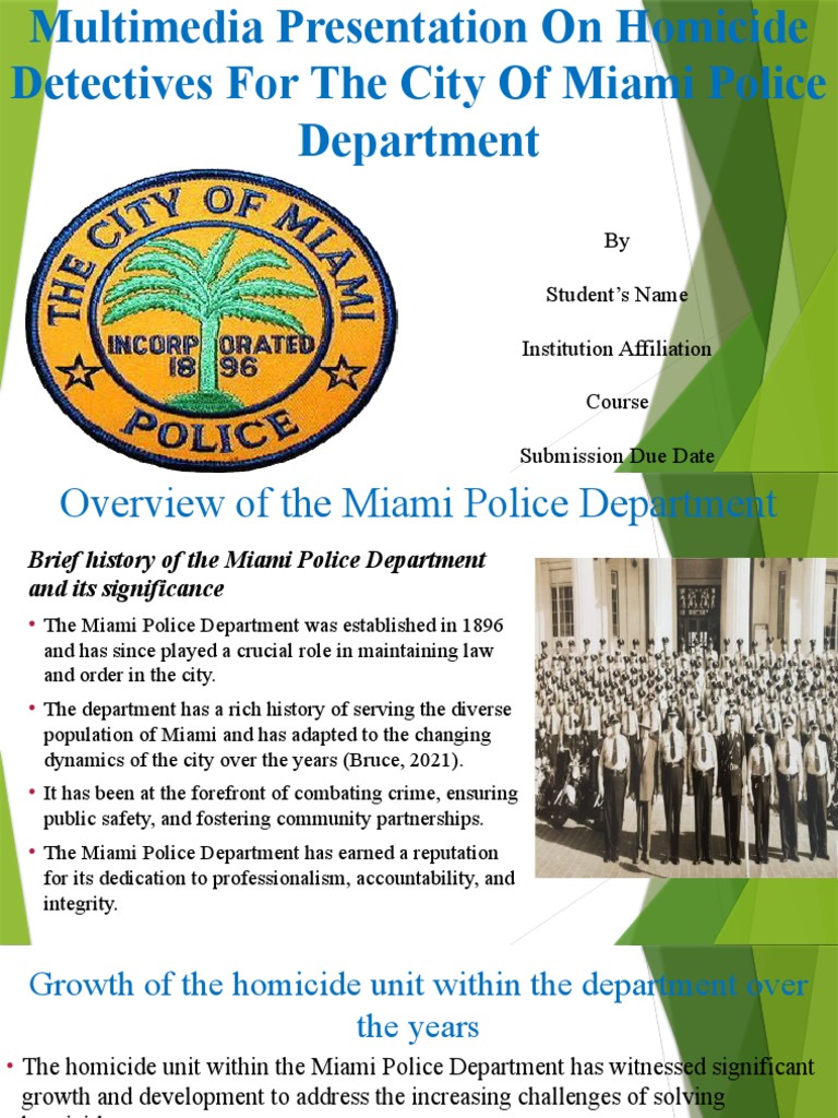 Multimedia Presentation On Homicide Detectives For The City of Miami ...