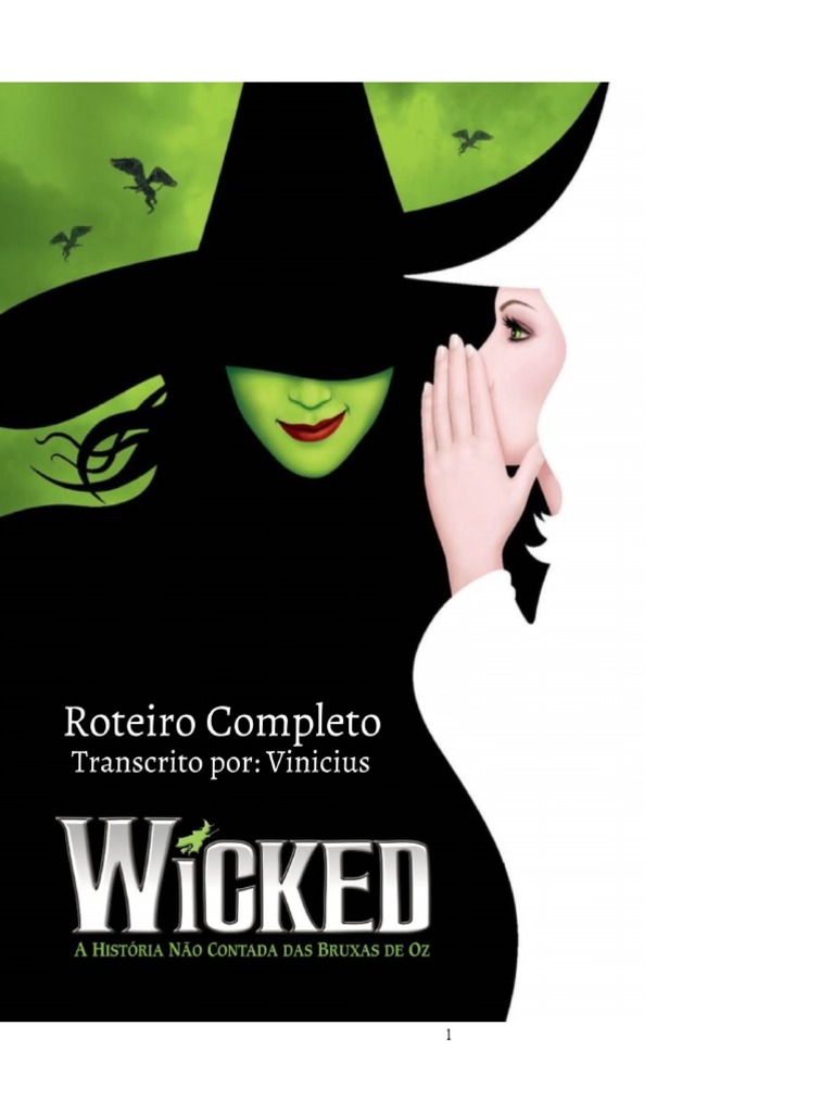 Wicked The Musical Concert Script | PDF | Terra de Oz | Amor