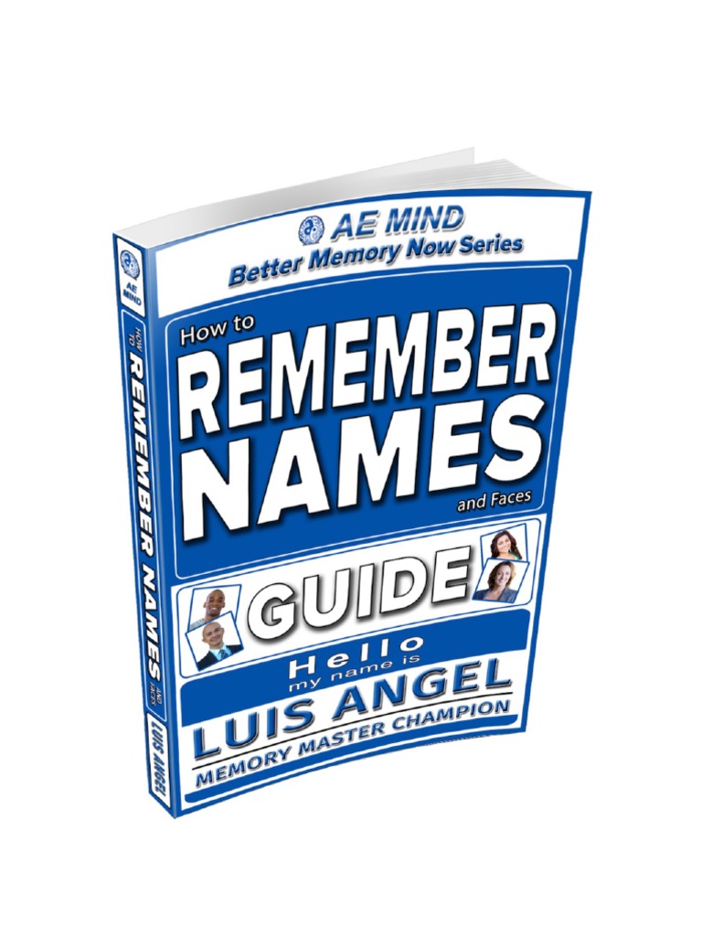 How To Remember Names and Faces Guide | PDF | Memory | Face
