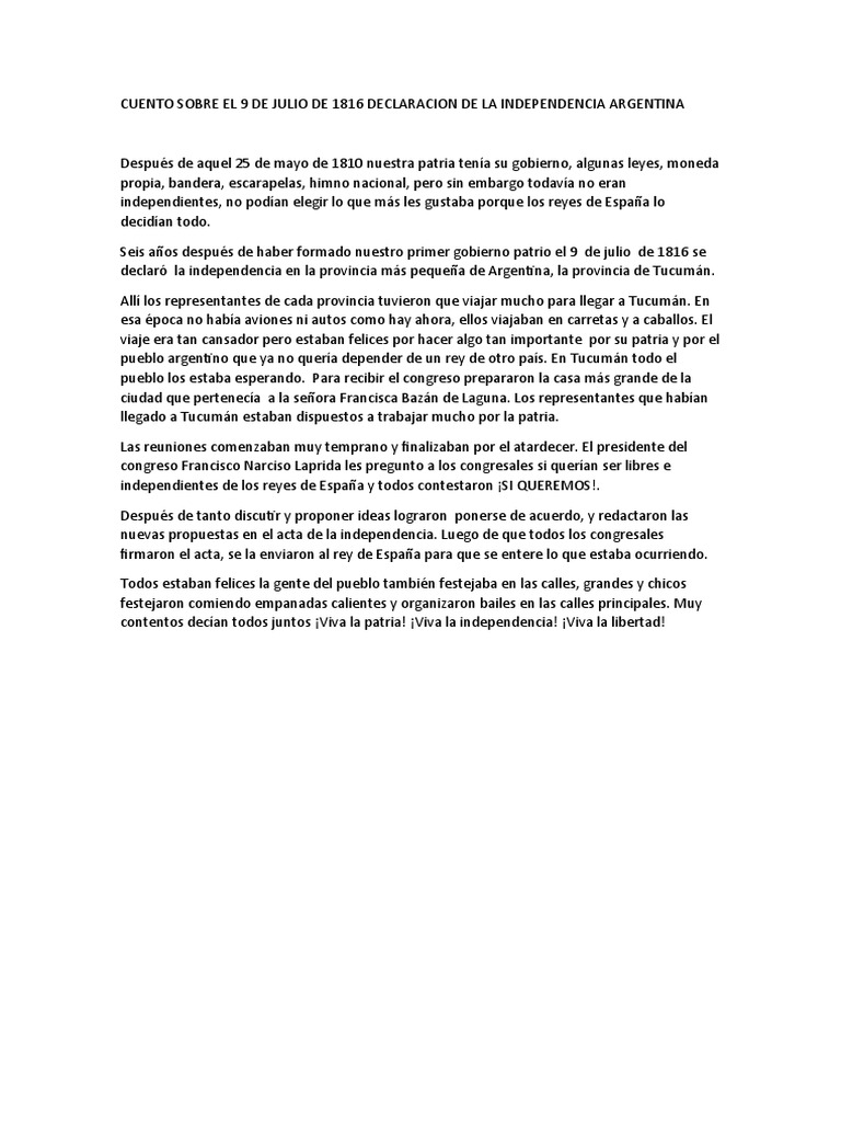 Cuento Sobre El 9 de Julio de 1816 Declaracion de La Independencia ...